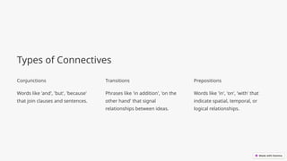 Connectives-The-Glue-of-English.pptx grade 7 | PPTX