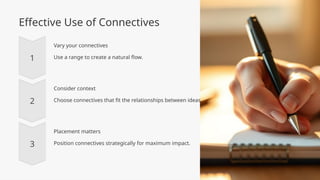 Connectives-The-Glue-of-English.pptx grade 7 | PPTX