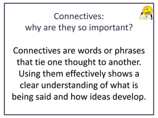 Connectives briefing | PPT