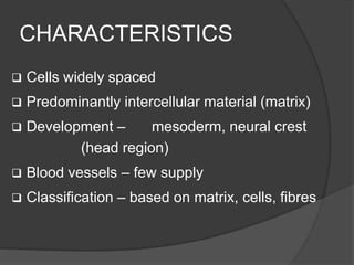 Connective tissue | PPTX