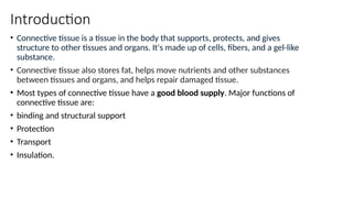 Human anatomy and physiology 1 unit 1 Connective Tissue.pptx