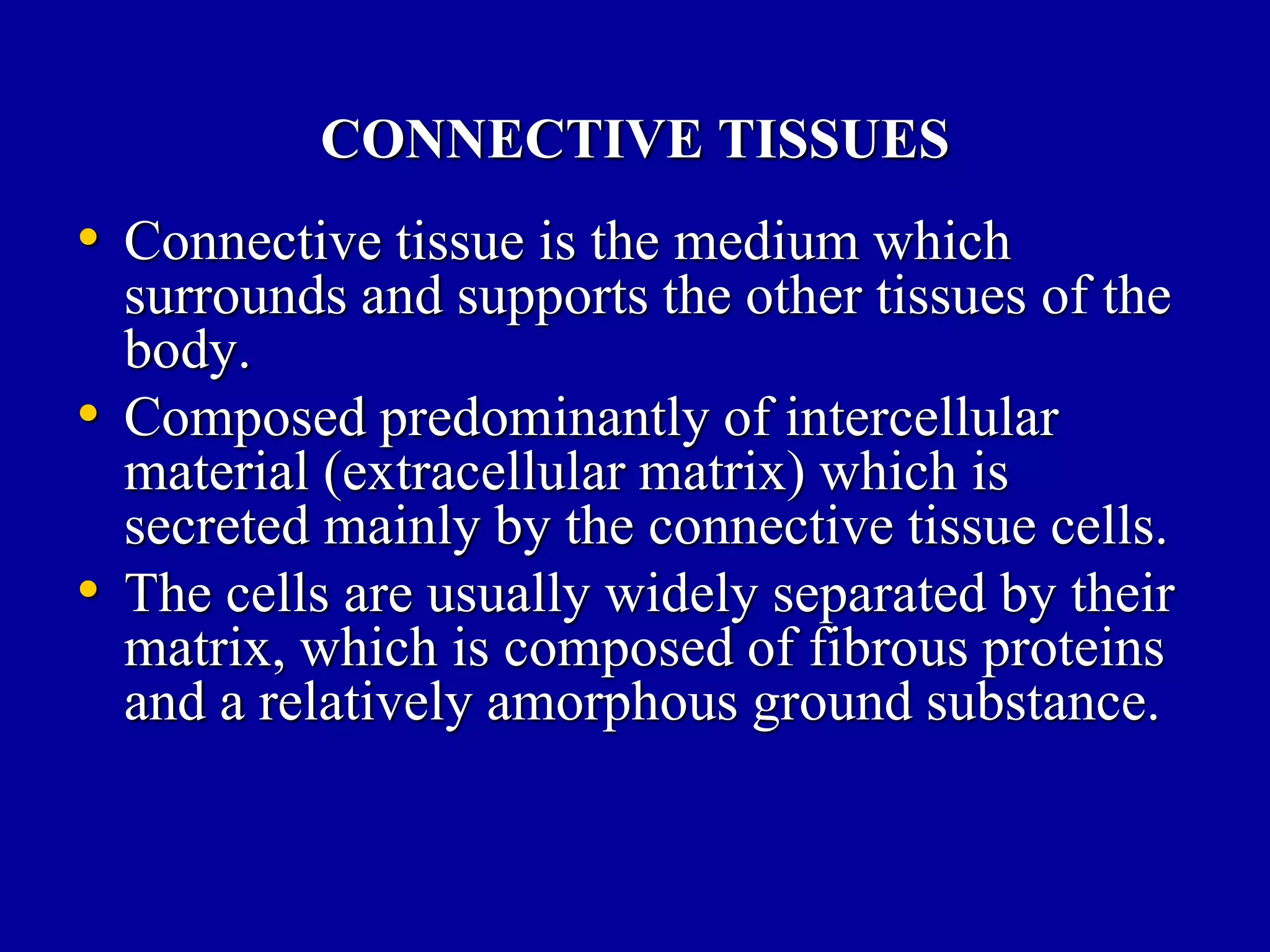 CONNECTIVE TISSUE BRS;C.ppt