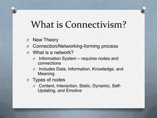 Connectivism | PPTX