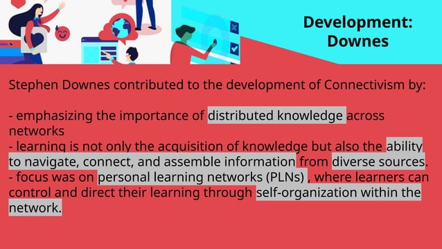 Connectivism Learning Theory Siemens Downes.pptx
