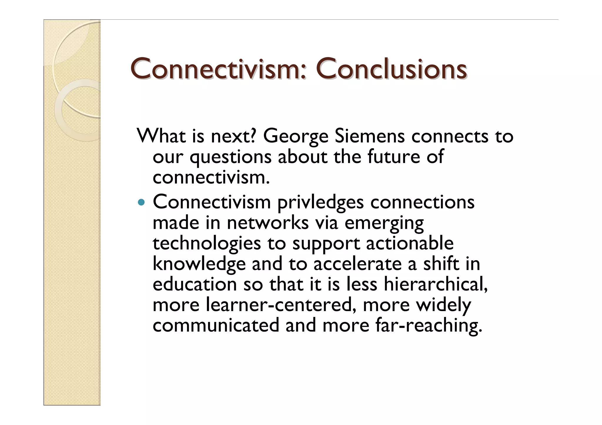 Connectivism connecting with george siemens | PDF