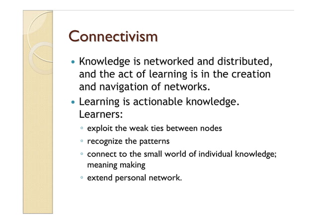 Connectivism connecting with george siemens | PPT