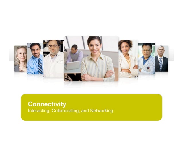 Connectivity and Collaboration | PPT