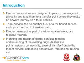Planning and Design of Feeder Services and Short Routes - BEST and ...