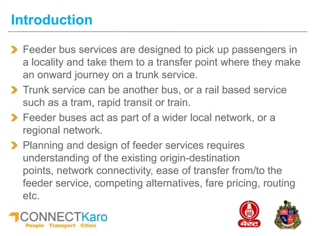 Planning and Design of Feeder Services and Short Routes - BEST and ...