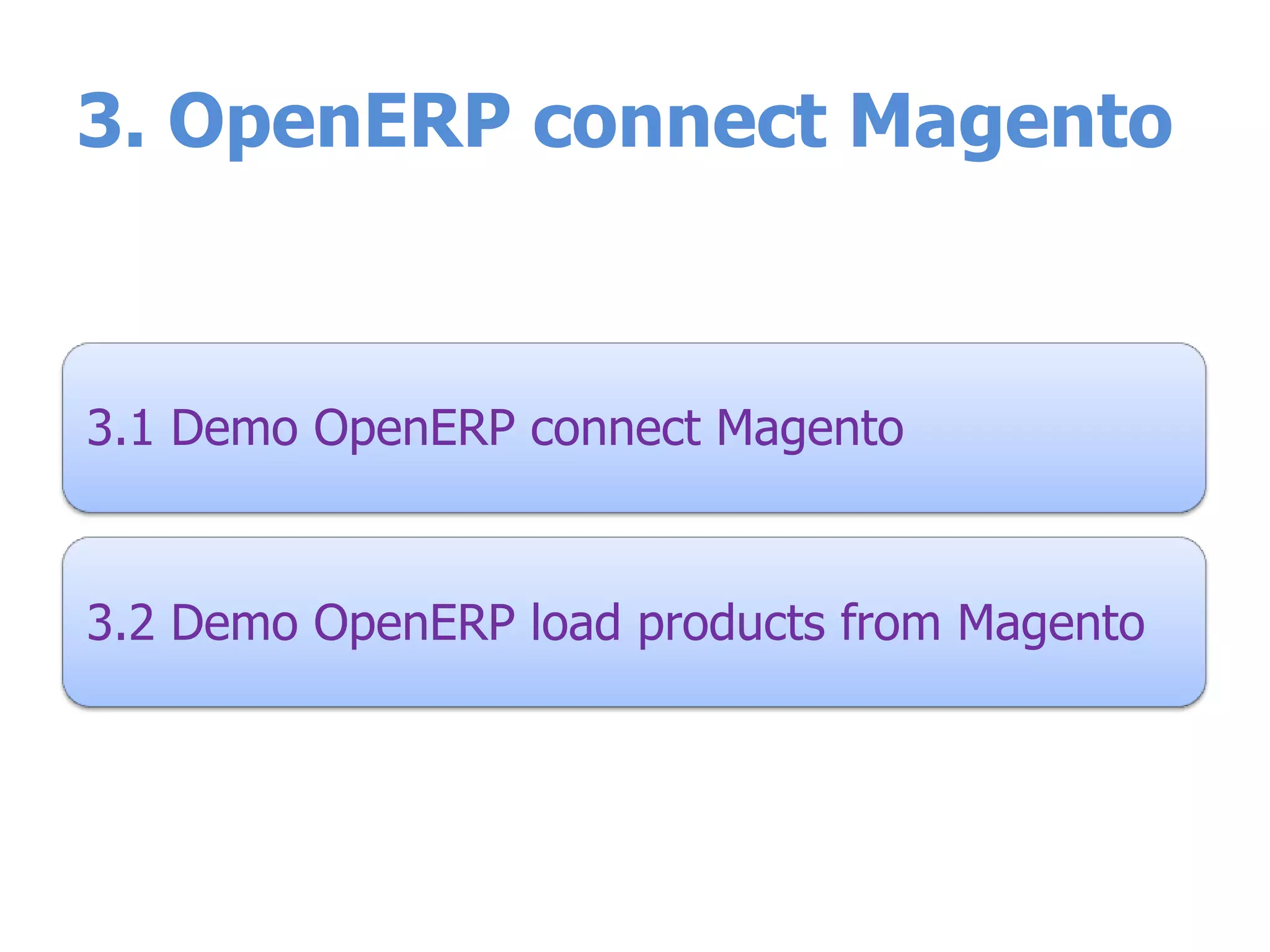 Connect Magento & OpenERP | PPT