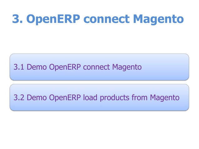 Connect Magento & OpenERP | PPT