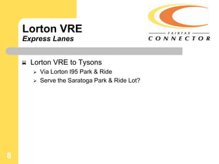 Fairfax Connector Express Lanes to Tysons: January 2013 | PPT