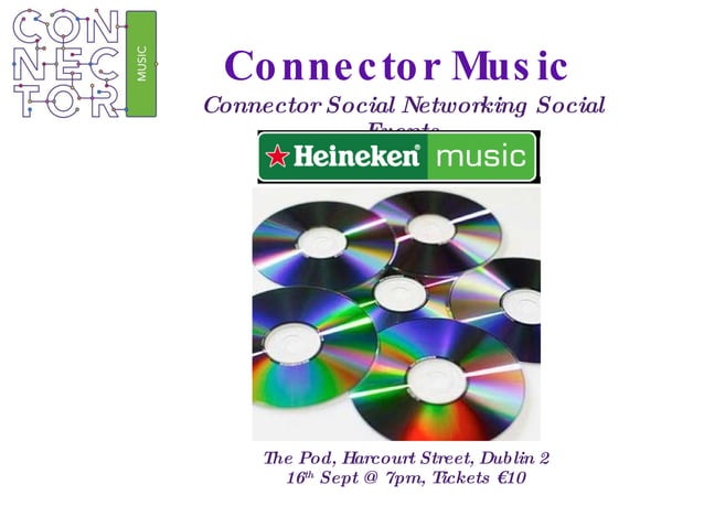 Connector Music Event - Dublin, Ireland | PPT