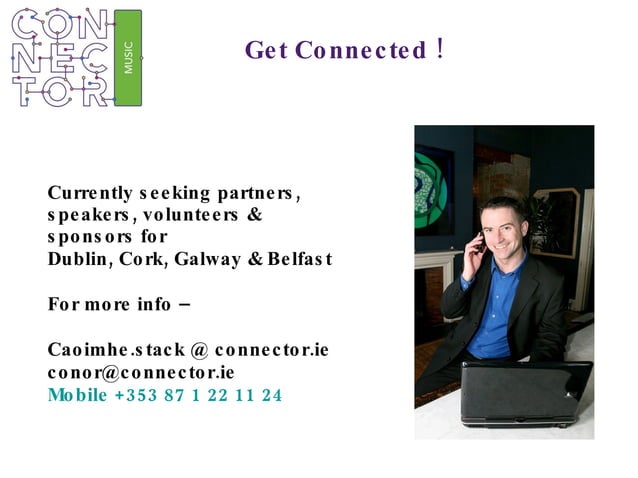 Connector Music Event - Dublin, Ireland | PPT