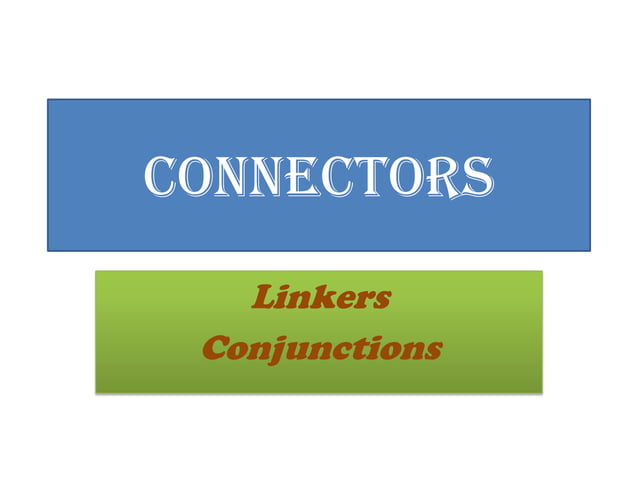 Connectors | PPT
