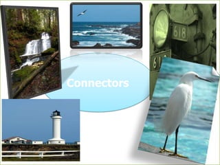 Connectors | PPT