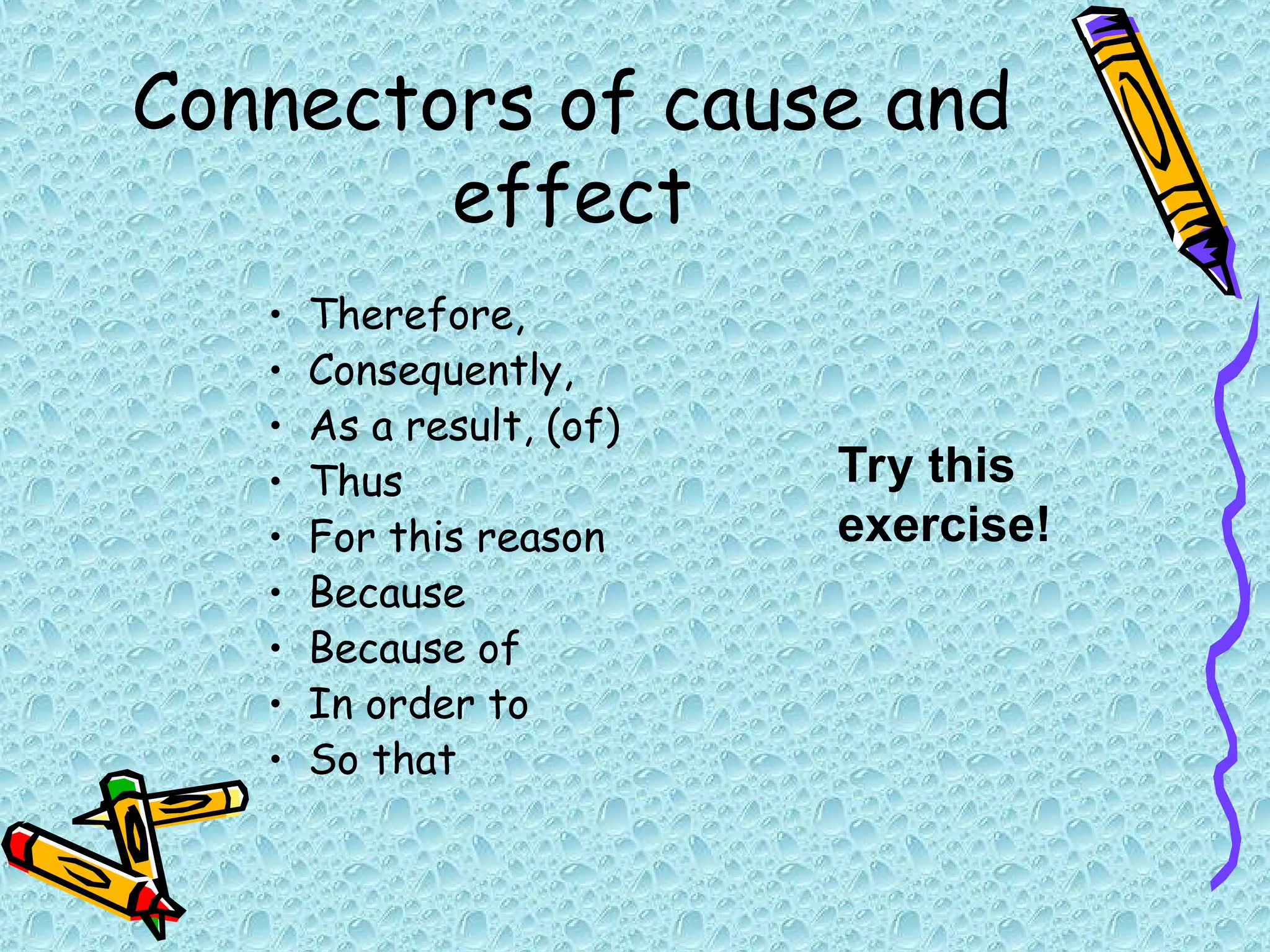 Connectorspracticepptforchildrenwhoarelearning.ppt