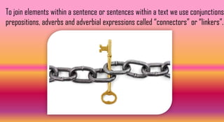 Connectors and-linkers-4 | PPTX | Computer Peripherals | Computing