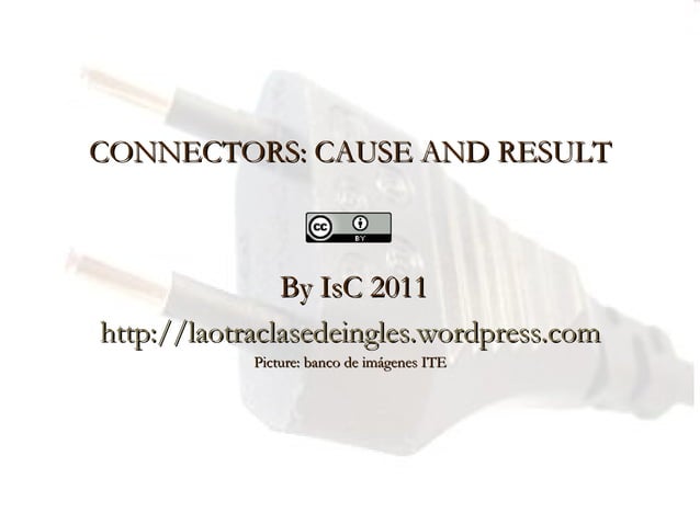 Connectors: cause and result | PPT
