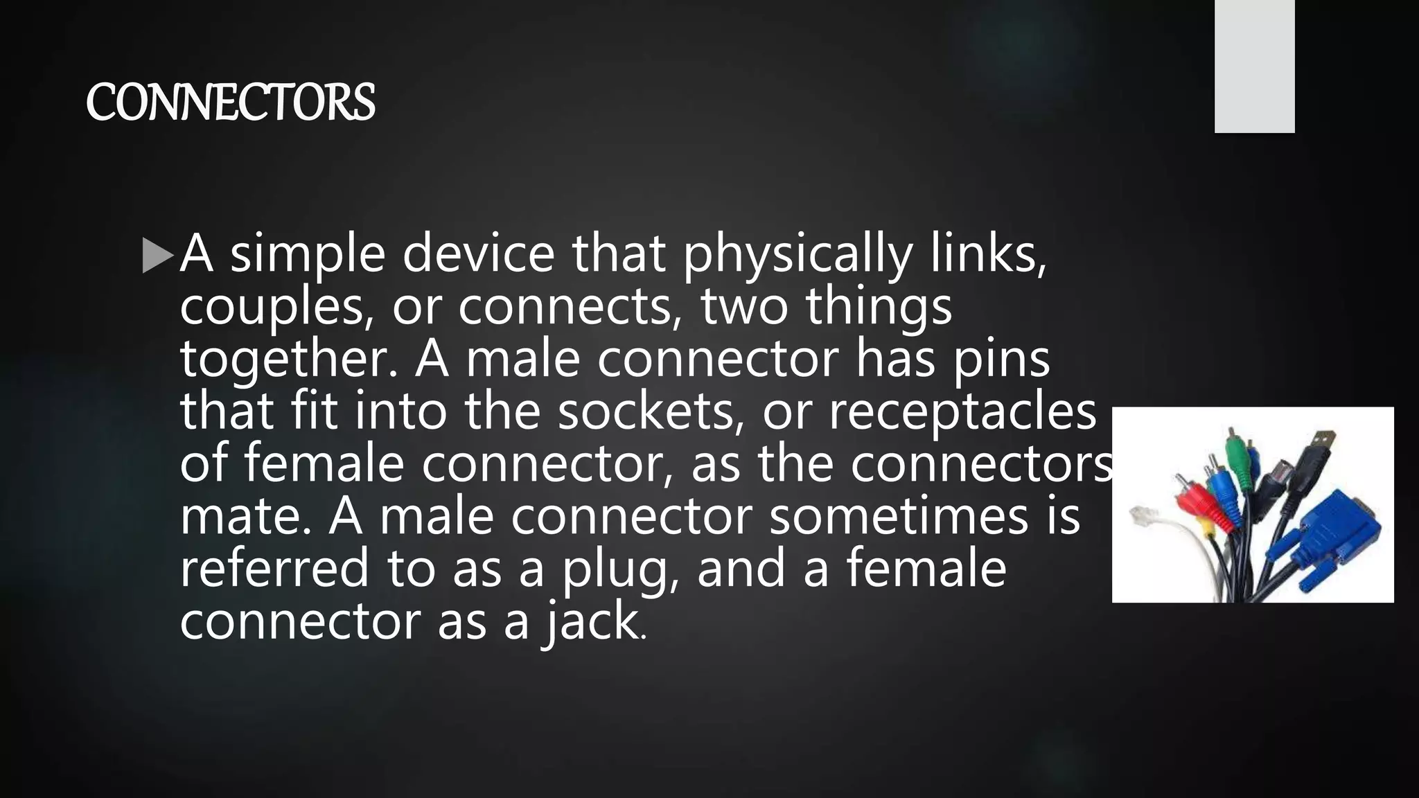 Connectors DVI, VGA, HDMI, Fire Wire | PPT
