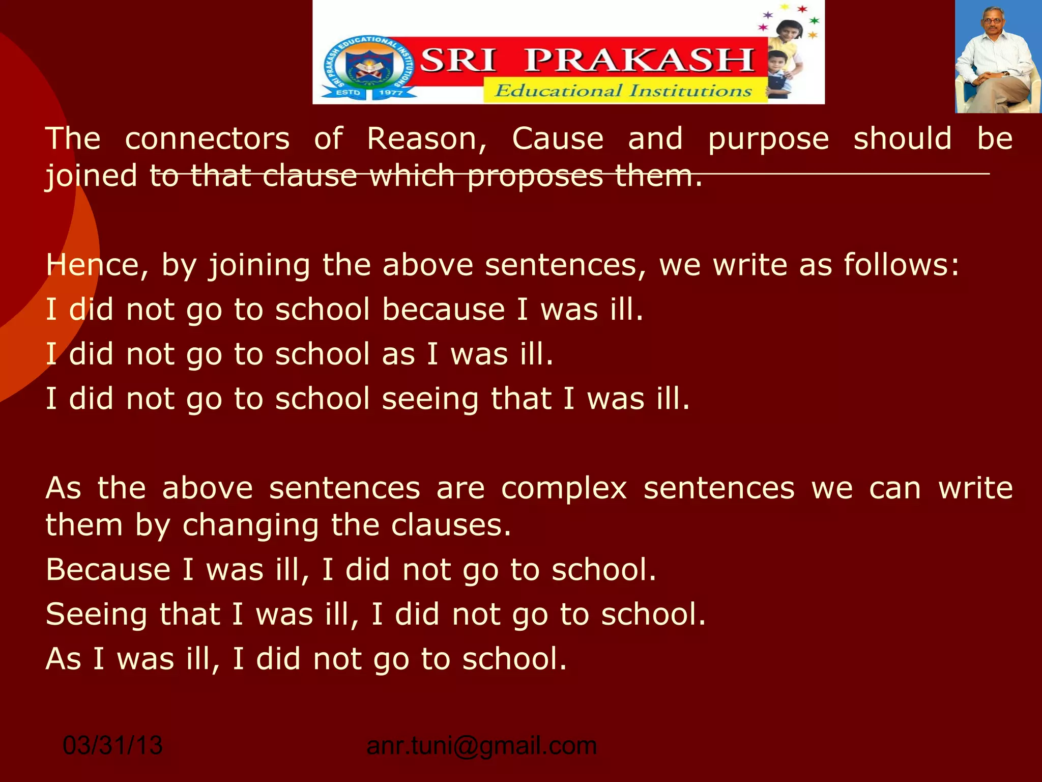 Connectors reason. cause and purpose | PPT