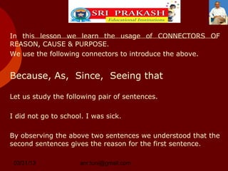 Connectors reason. cause and purpose | PPT