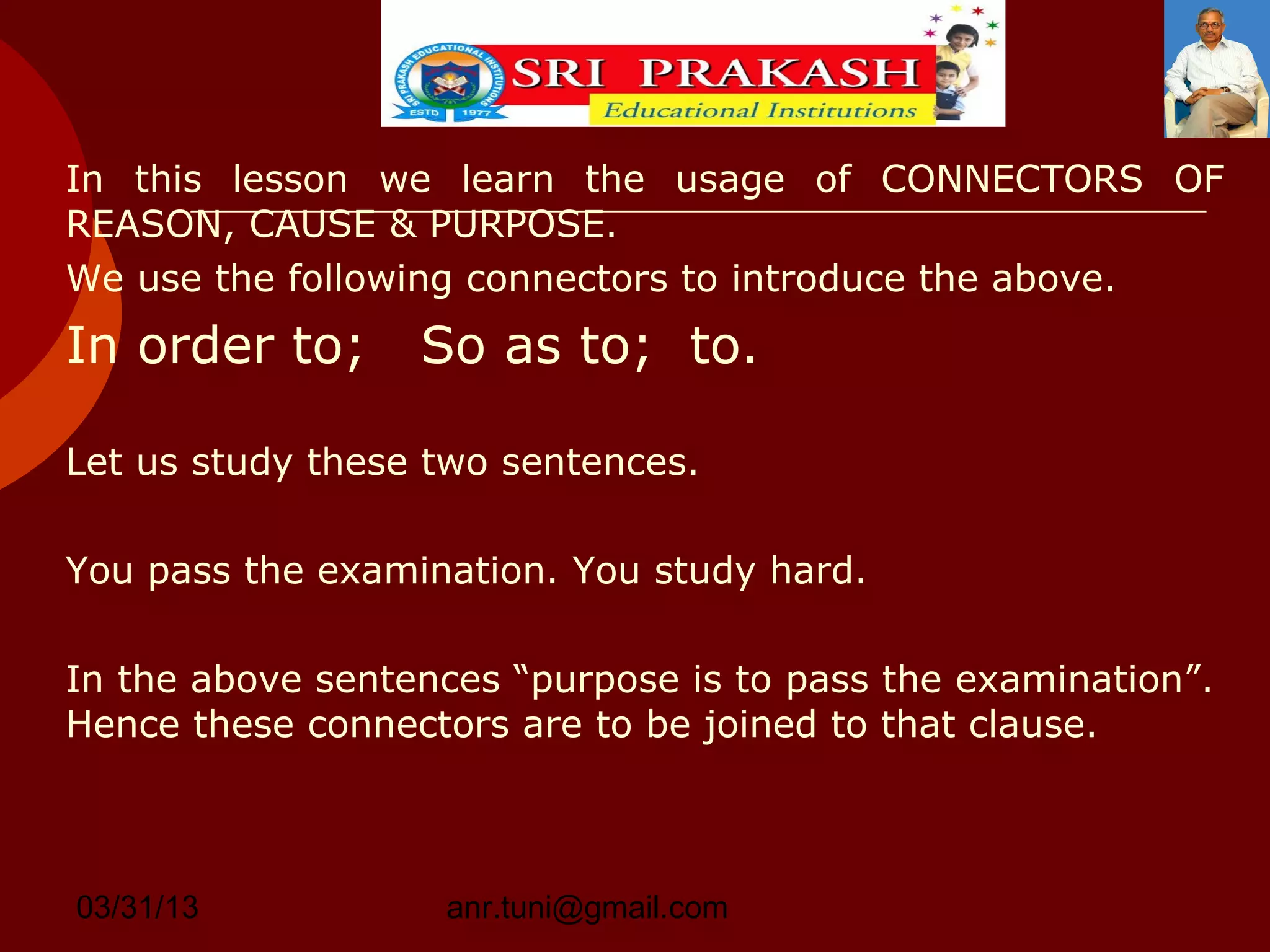 Connectors reason, cause & purpose - 03 | PPT