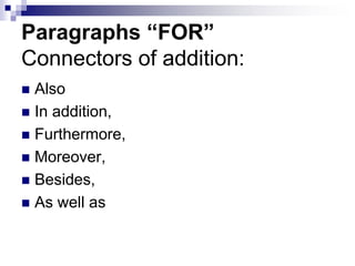 Connectors for argumentative texts (closed) | PPSX