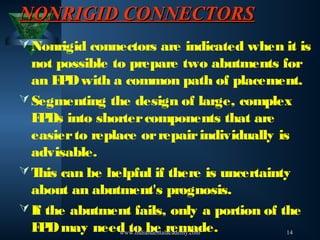 Connectors –in fpd/ dentistry schools | PPT