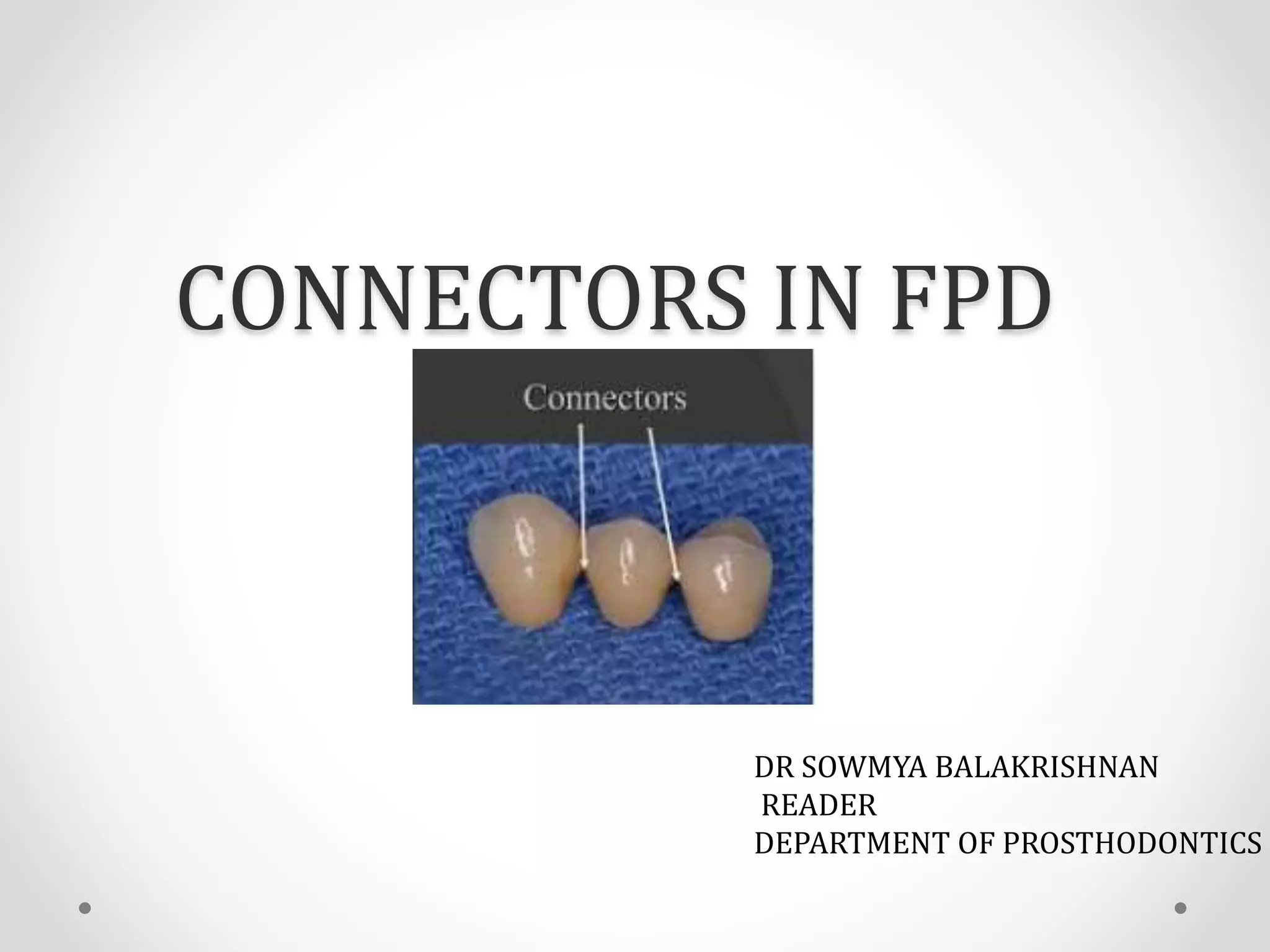 CONNECTORS IN FPD.pptx