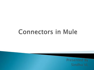 Connectors in mule | PPT