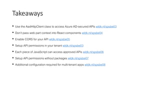 Connect SharePoint Framework solutions to APIs secured with Azure AD | PPT