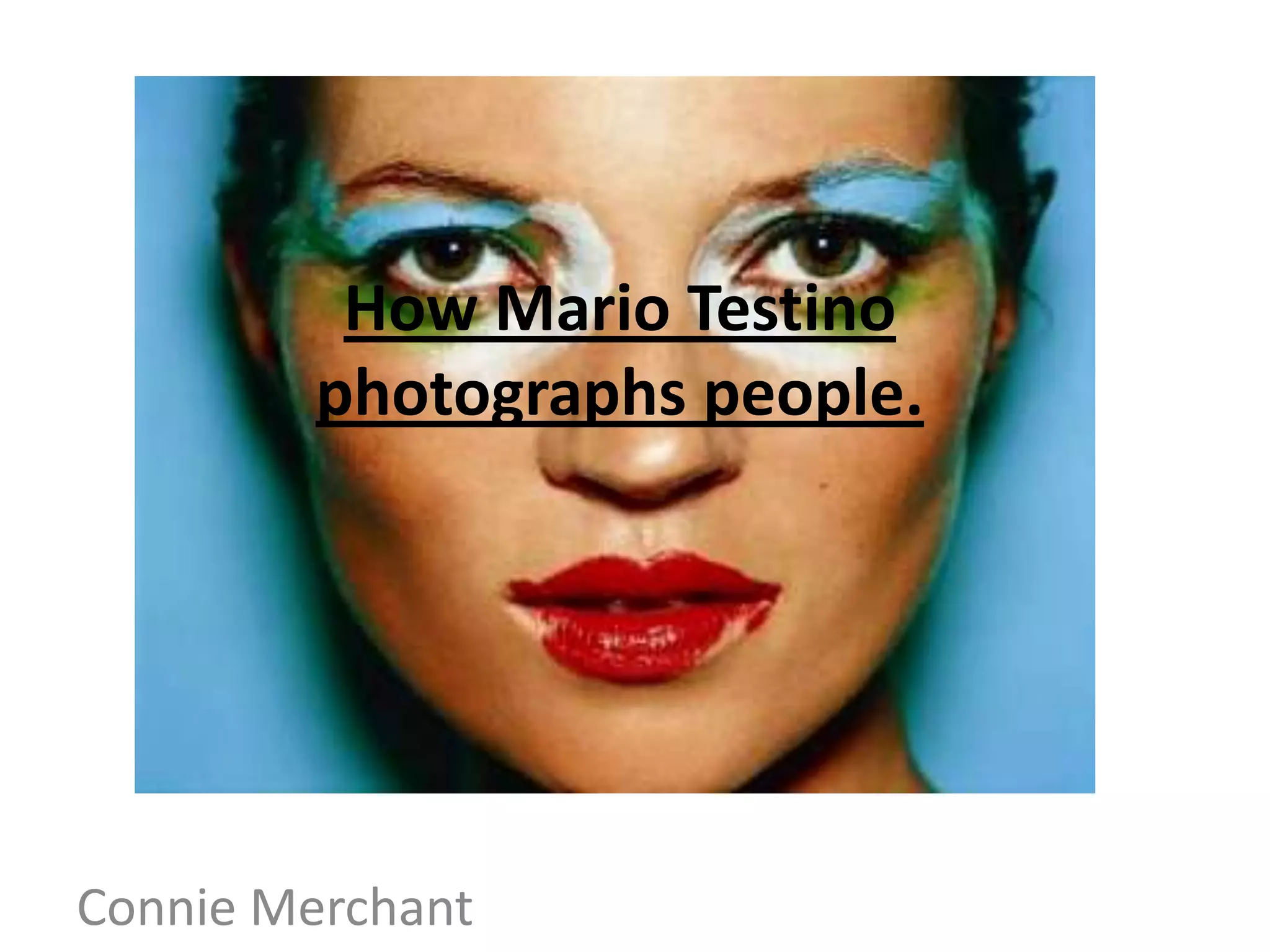 Connie merchant- Mario Testino | PPT