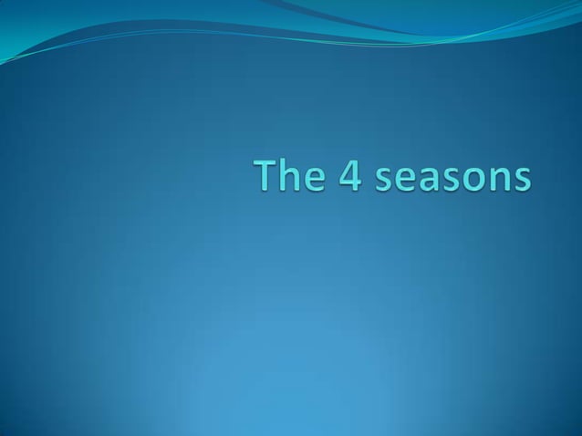 Why do we have seasons\/ | PPT