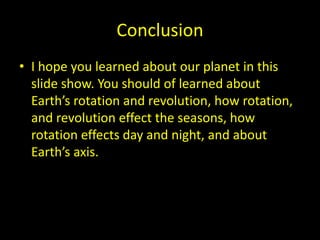 Connor's world earth's revolution and rotation | PPT