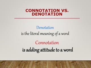 Connotation-and-Denotation-GROUP-13.pptx