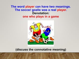 Connotation-and-Denotation-GROUP-13.pptx