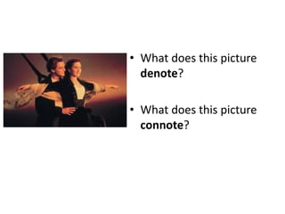 Connotation and Denotation of mages | PPT