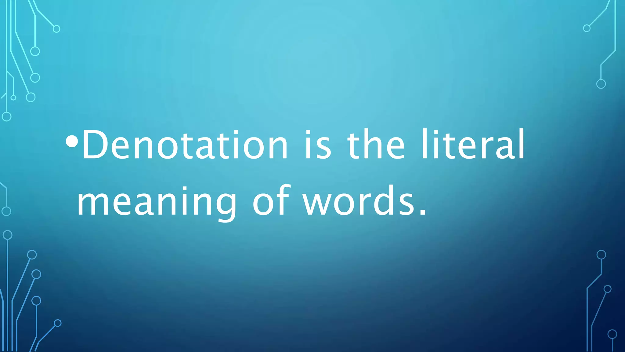 CONNOTATION AND DENOTATION.pptx