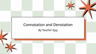 Connotation and Denotation English Lesson Education Presentation in Orange and Green Retro Style ...