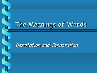 Connotations and Denotations | PPT