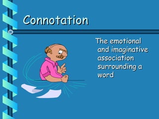 Connotations and Denotations | PPT