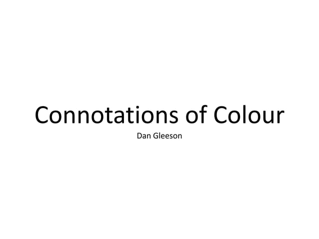 Connotations of colour | PPTX