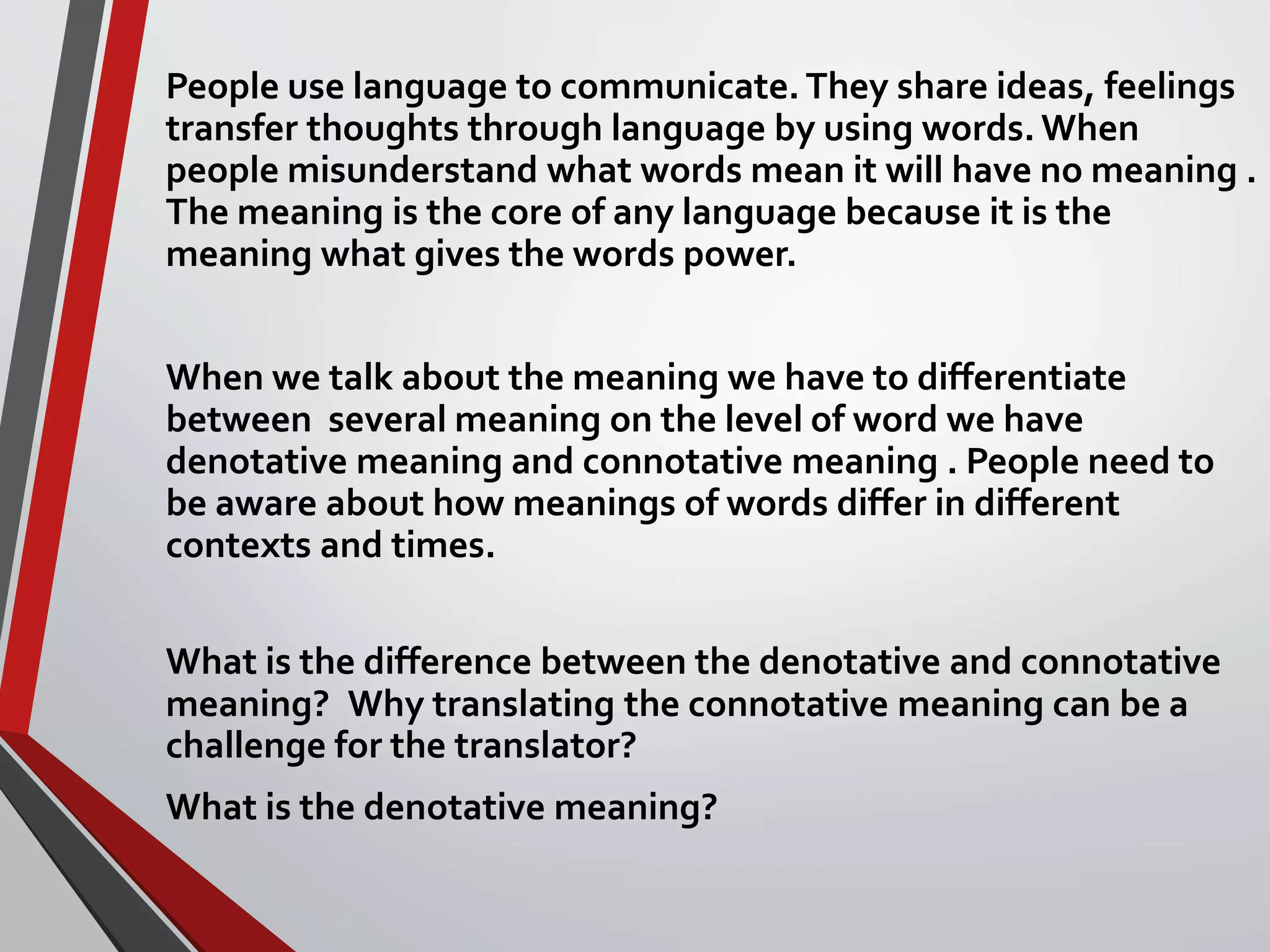 Connotative and Denotative Meaning and Translation Issues | PPTX
