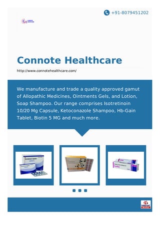 Connote Healthcare, Ahmedabad, Allopathic Medicines | PDF