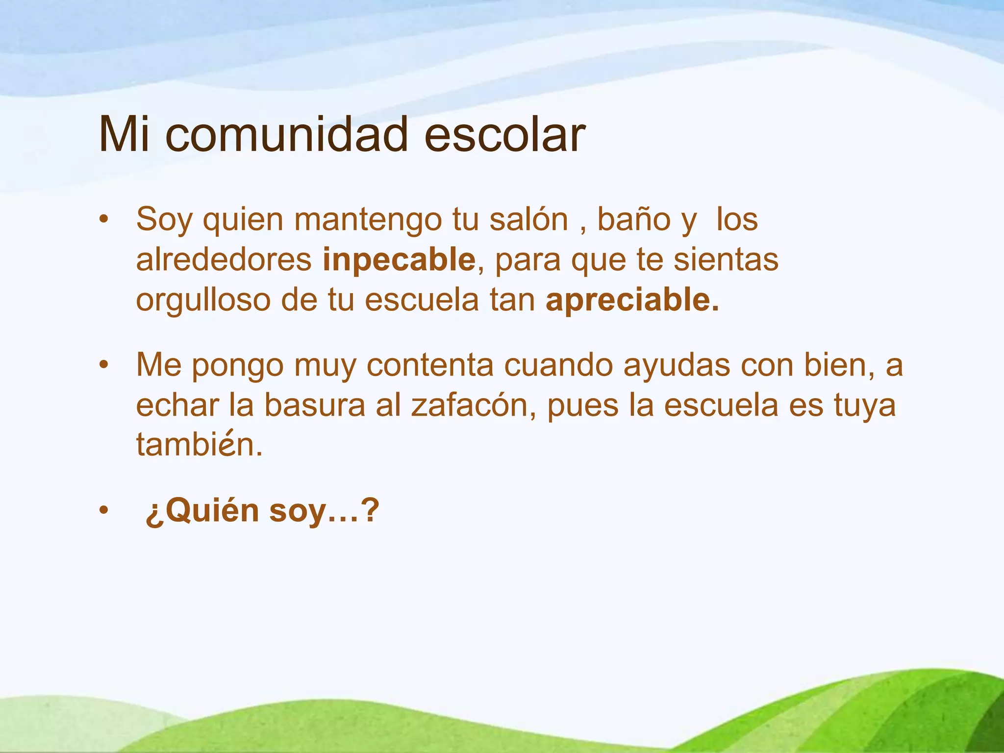 Conociendo a mi comunidad escolar | PPTX