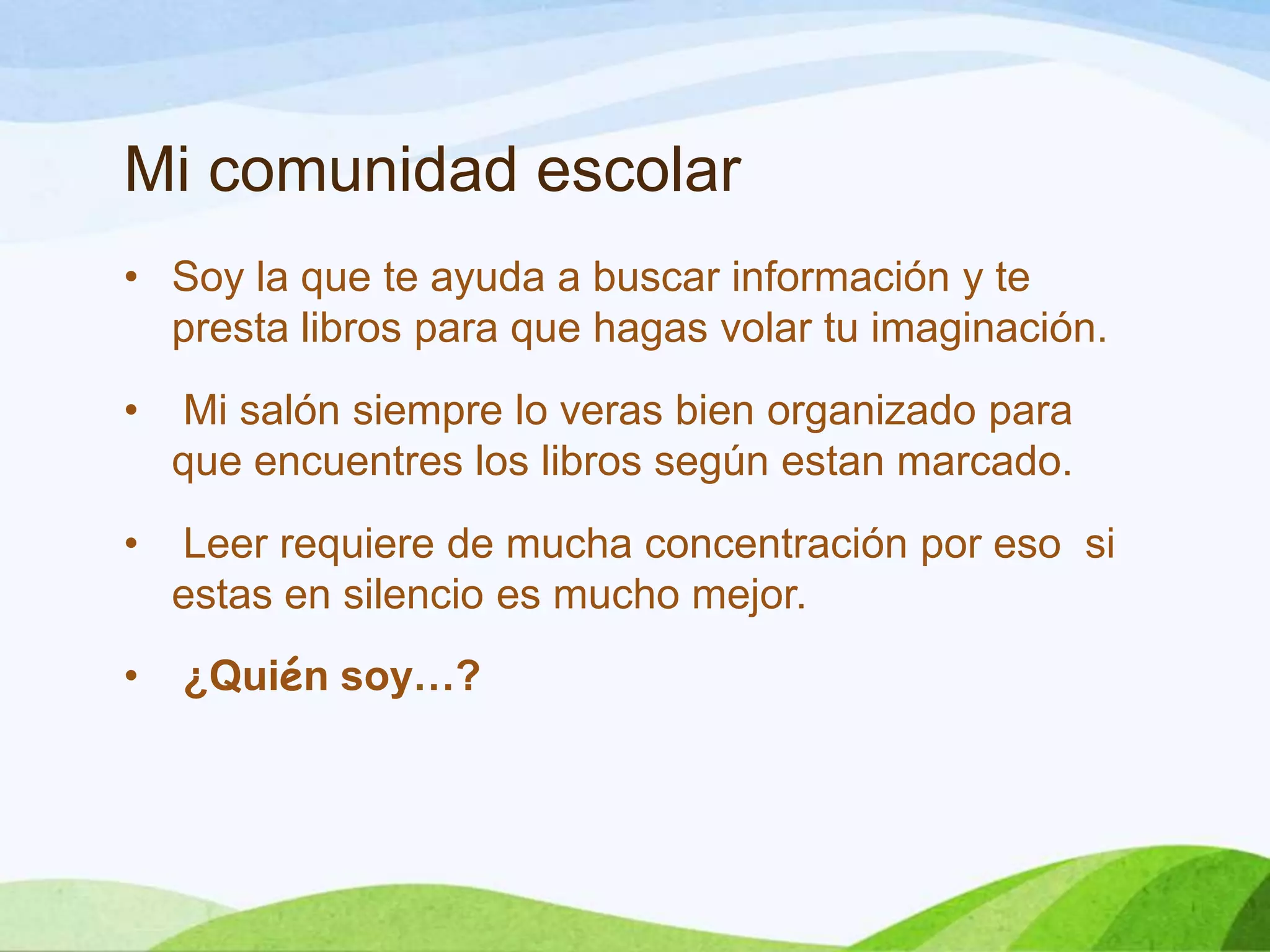 Conociendo a mi comunidad escolar | PPTX
