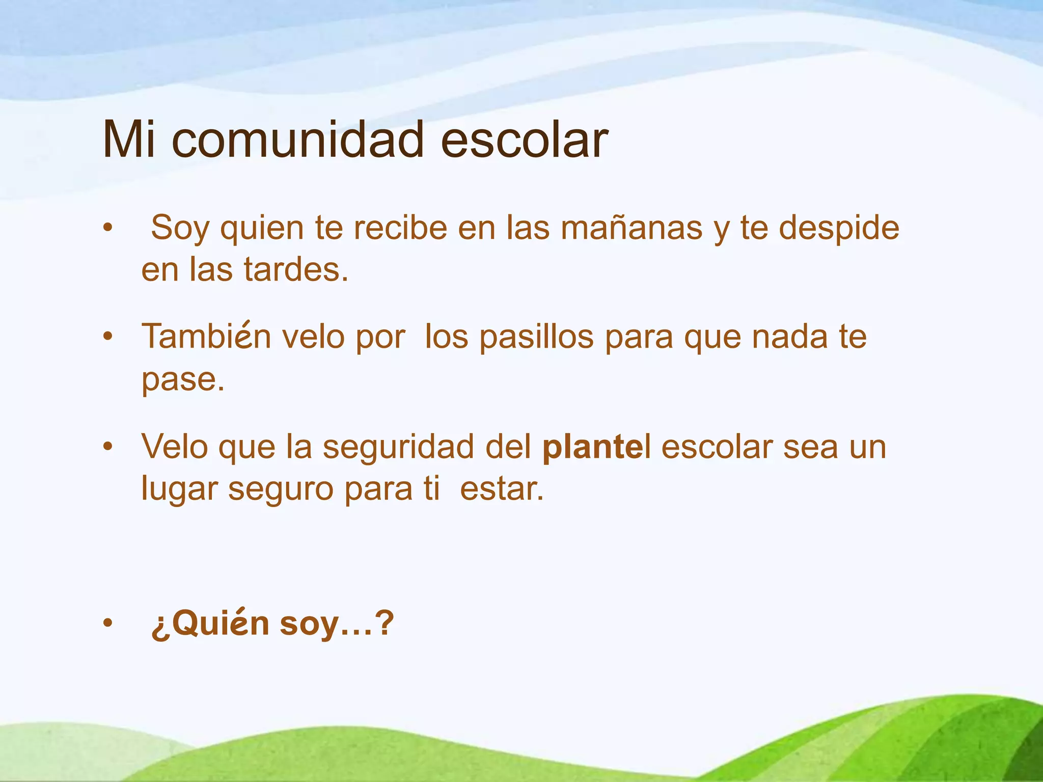 Conociendo a mi comunidad escolar | PPTX