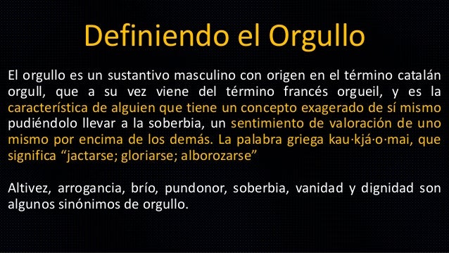 CONOCIENDO EL ORGULLO