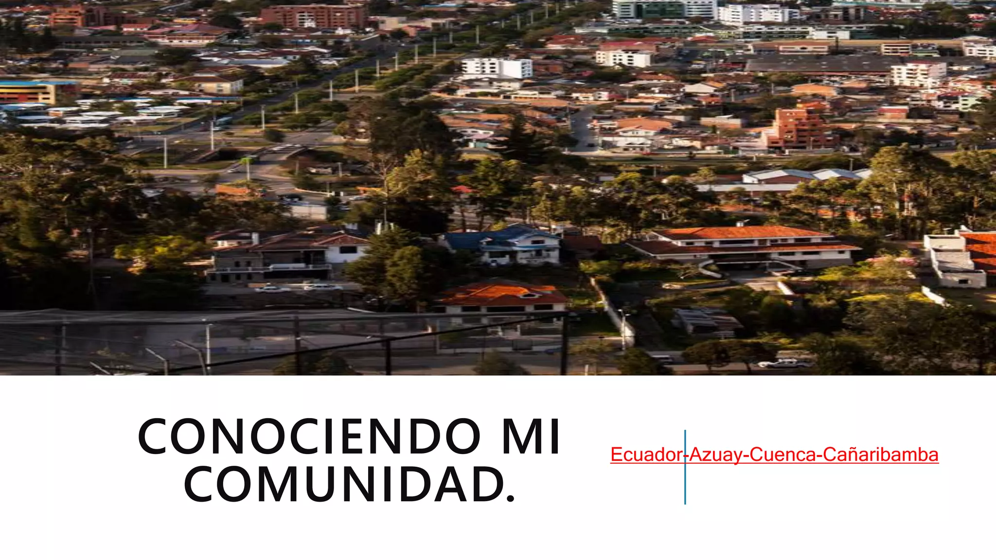 Conociendo mi comunidad | PPTX